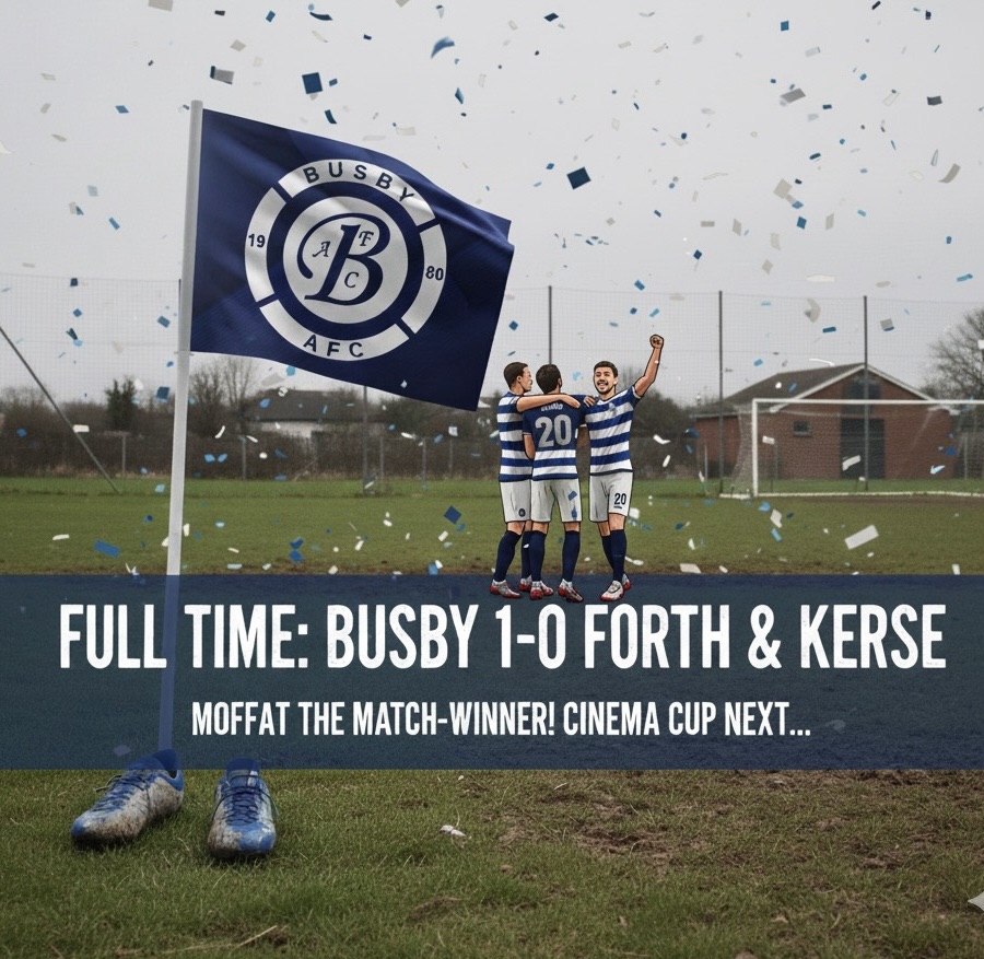 ⚽ Matchday Glory: Busby Edge Forth & Kerse in Cinema Cup Thriller! 🏆 ...